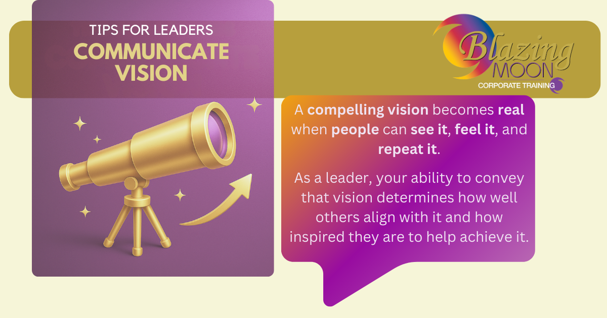 Tips for Leaders - Communicating Vision with Impact